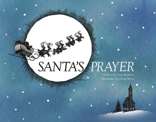 Santa's Prayer – 4 Kids Only